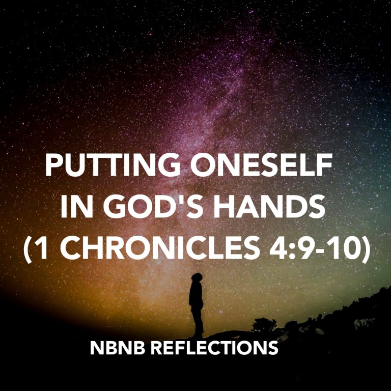 PUTTING ONESELF IN GOD’S HANDS (JABEZ) (1 CHRONICLES 4:9-10) – NO BIBLE ...
