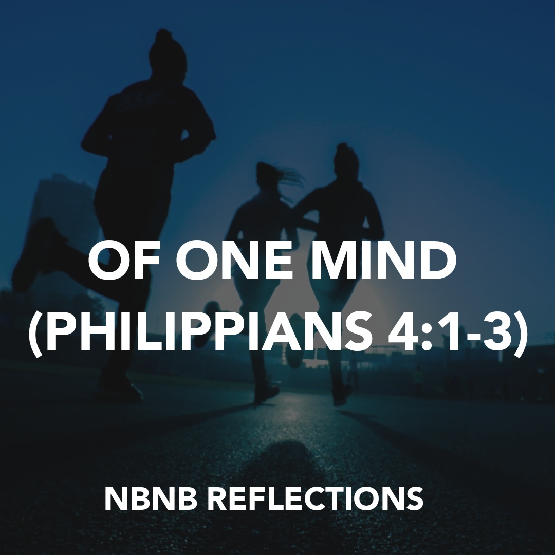 OF ONE MIND (PHILIPPIANS 4:1-3) – NO BIBLE NO BREAKFAST DAILY BIBLE ...
